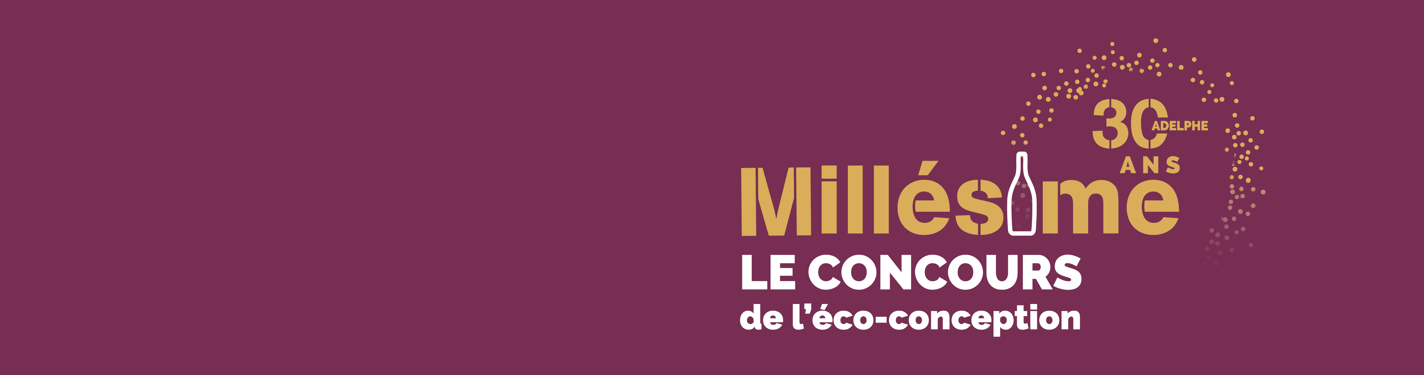 Edition millésime 2023 | Adelphe